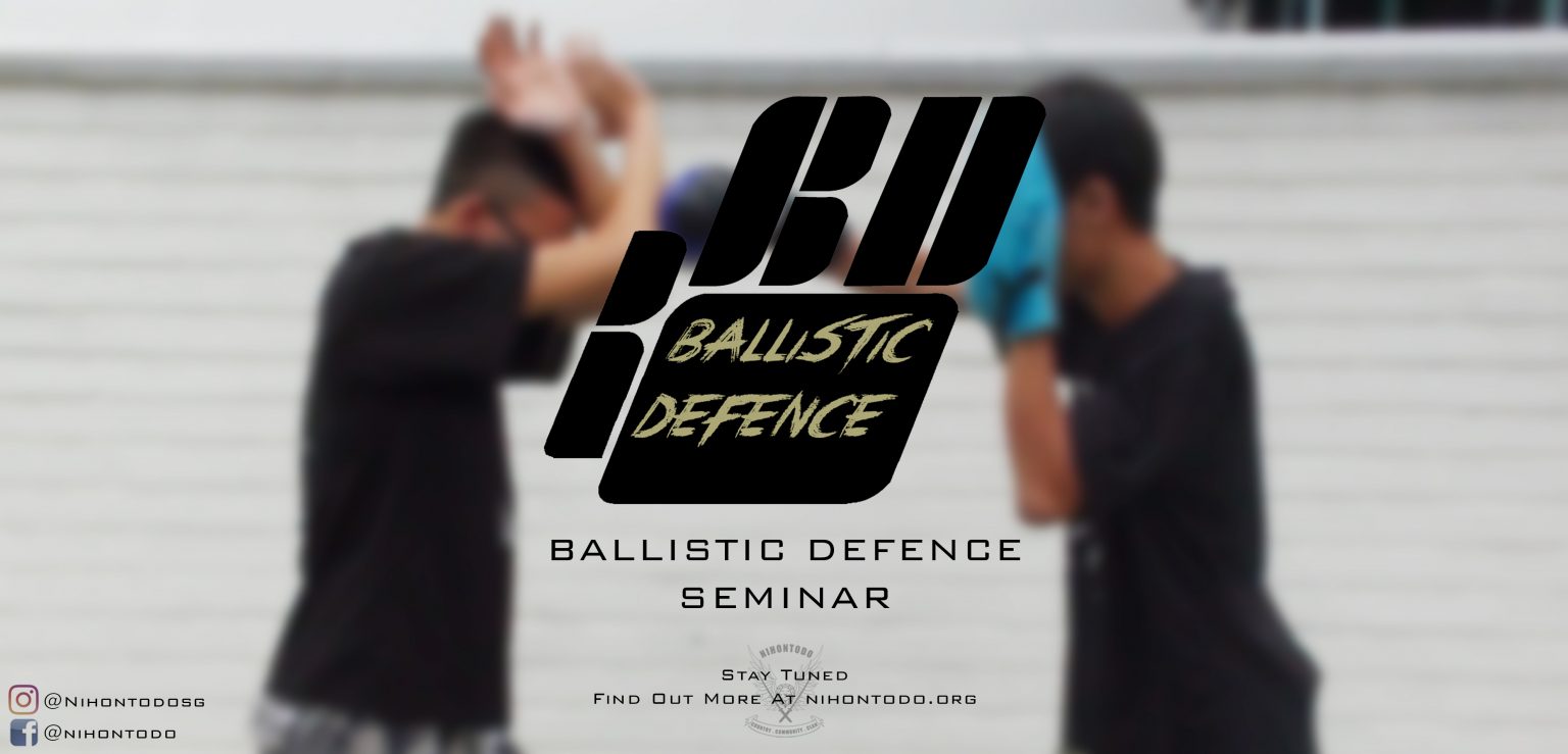 Ballistic Defense - NihontoDo